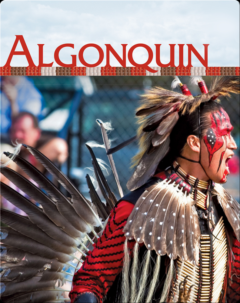 Native Americans: Algonquin Book by Sarah Tieck | Epic