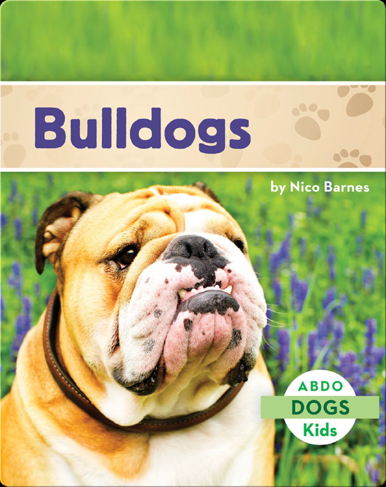 Bulldogs Book by Nico Barnes | Epic