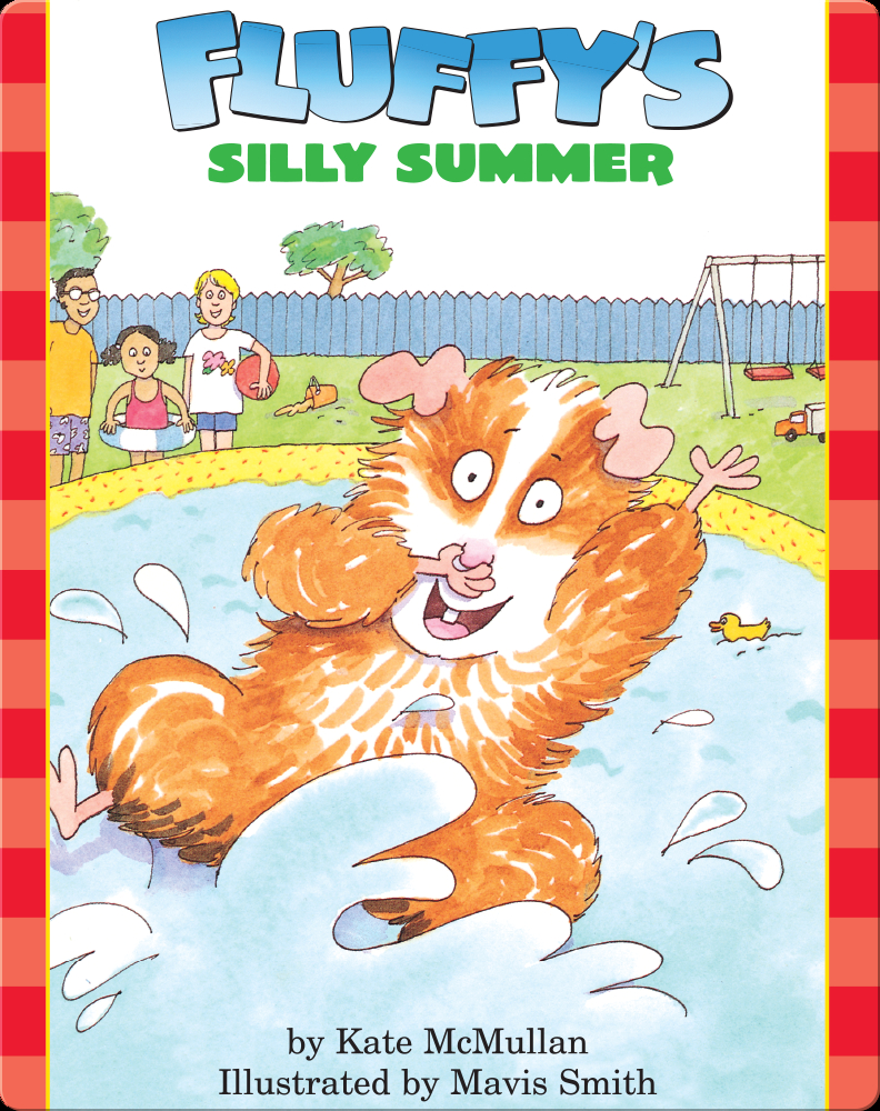 Fluffy's Silly Summer Book by Kate McMullan | Epic