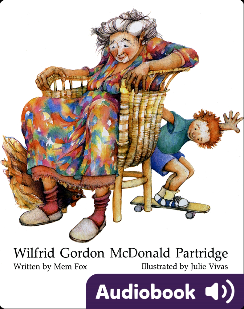 Wilfrid Gordon McDonald Partridge Children's Audiobook by Mem Fox ...