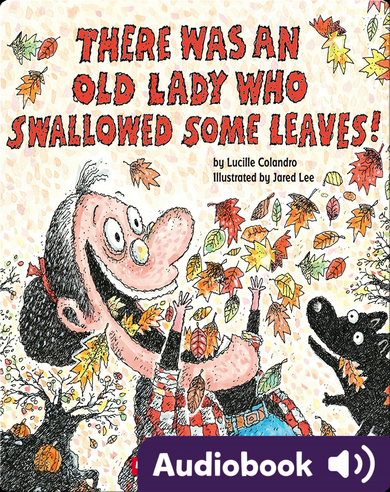 There Was An Old Lady Who Swallowed Some Leaves Children's Audiobook by ...