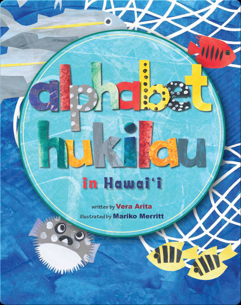 Alphabet Hukilau in Hawaii Book by Vera Arita | Epic