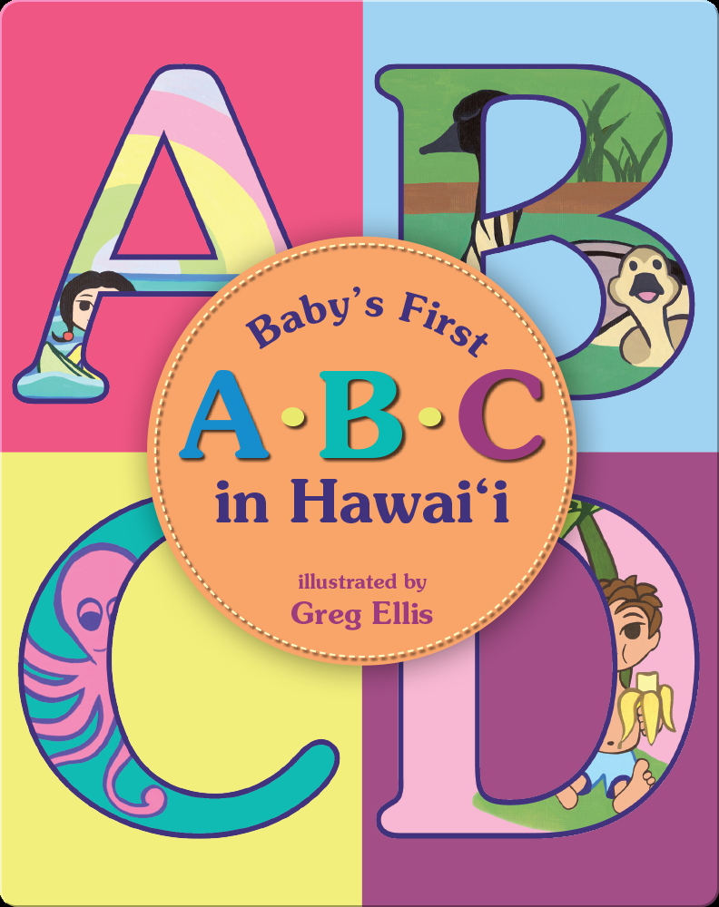 Baby's First ABC in Hawaii Book by Jane Gillespie | Epic