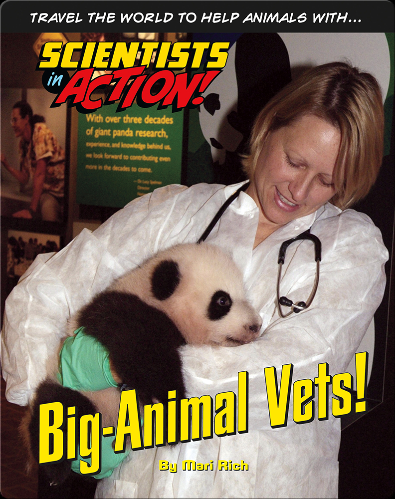 Big Animal Vets! Book by Mari Rich | Epic