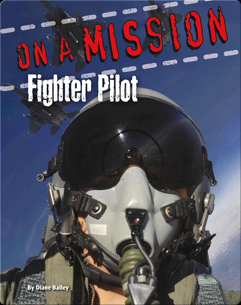 Fighter Pilot Book by Diane Bailey | Epic