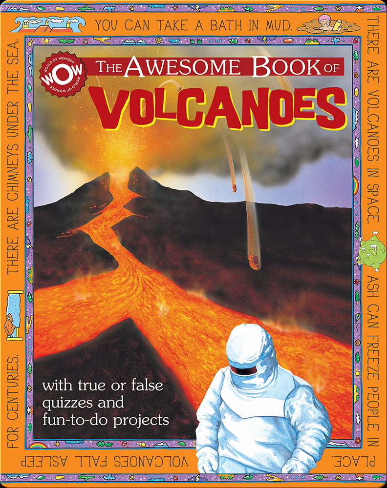 The Awesome Book of Volcanoes Book by Flower Pot Press | Epic