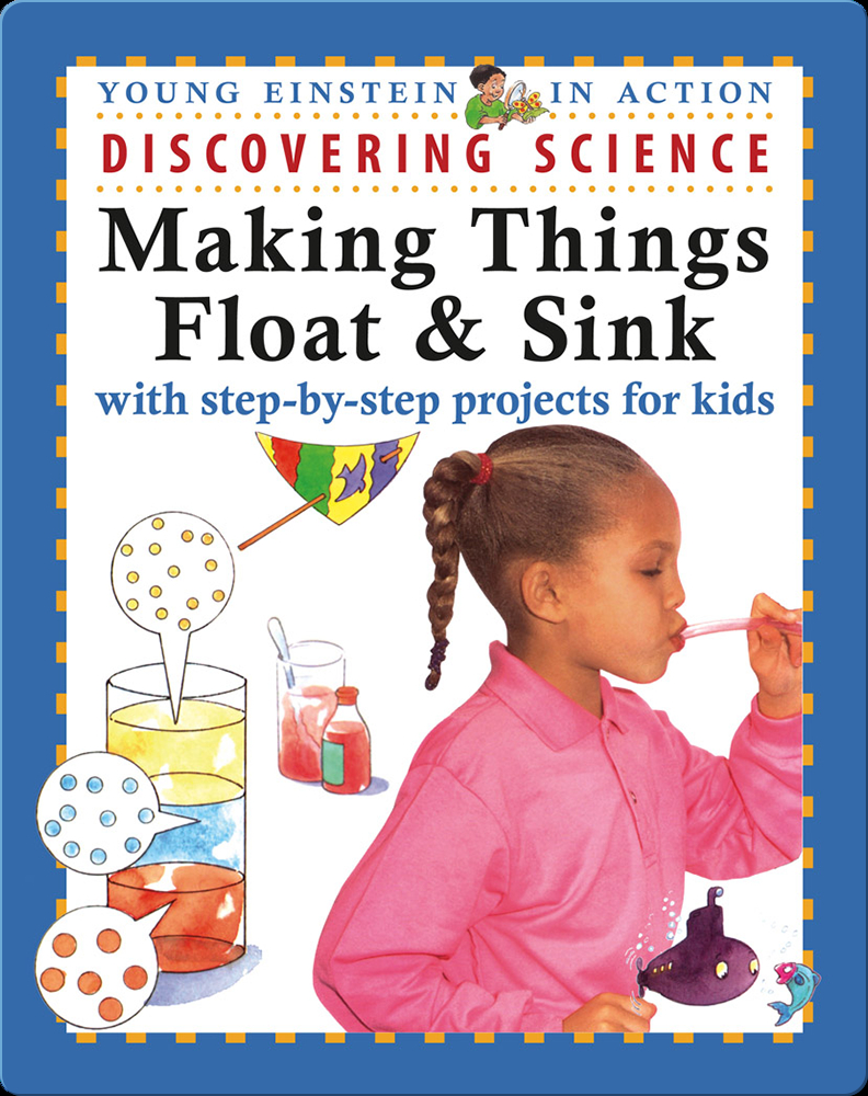 Discovering Science Making Things Float & Sink Book by Gary Gibson | Epic