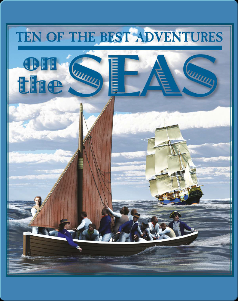 Ten of the Best Adventures on the Seas Book by David West | Epic