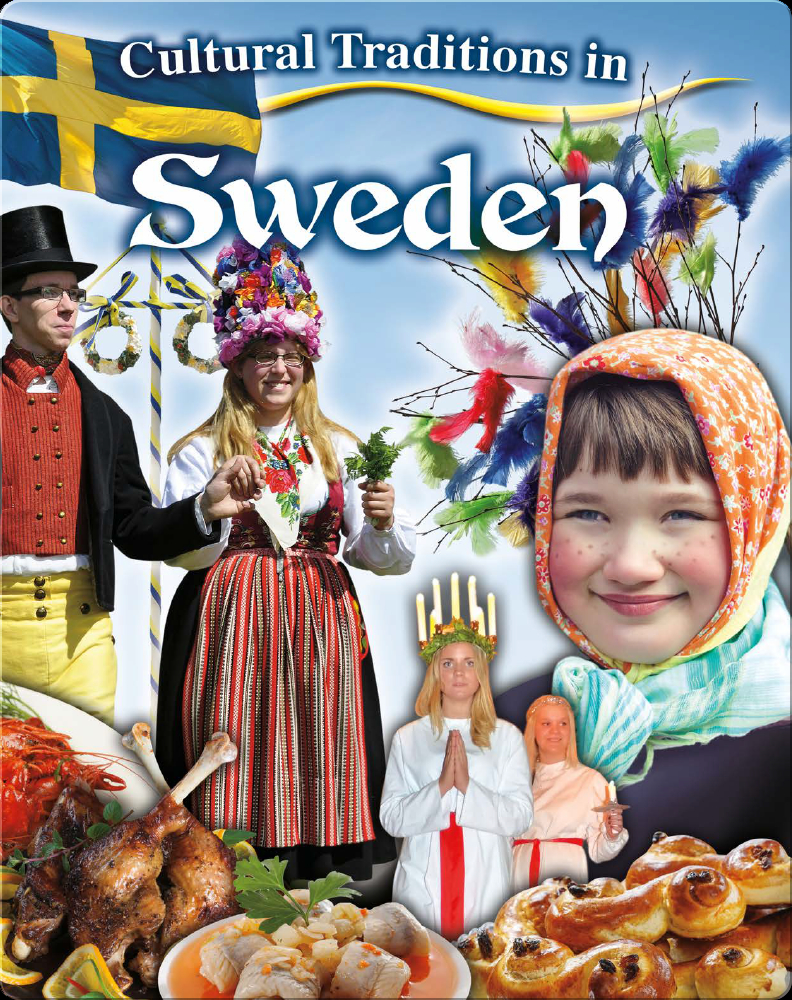 Cultural Traditions in Sweden Book by Natalie Hyde | Epic