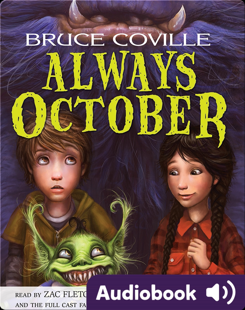 Always October Children's Audiobook by Bruce Coville | Explore this ...