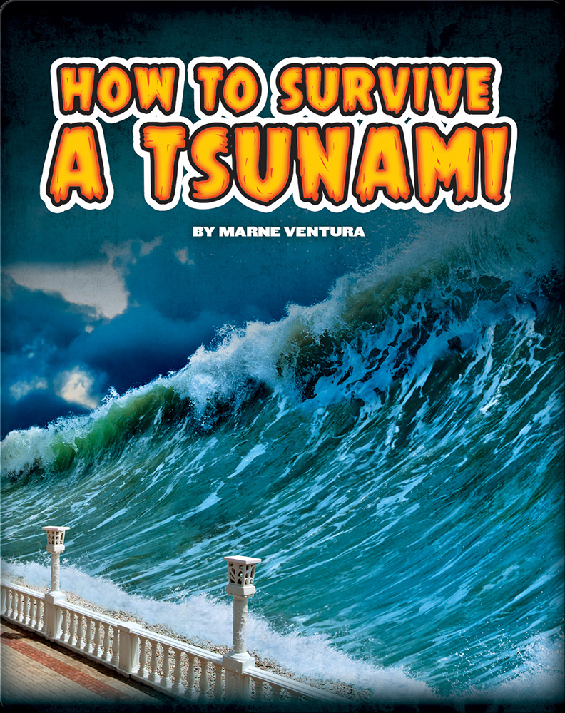 How to Survive A Tsunami Book by Marne Ventura | Epic