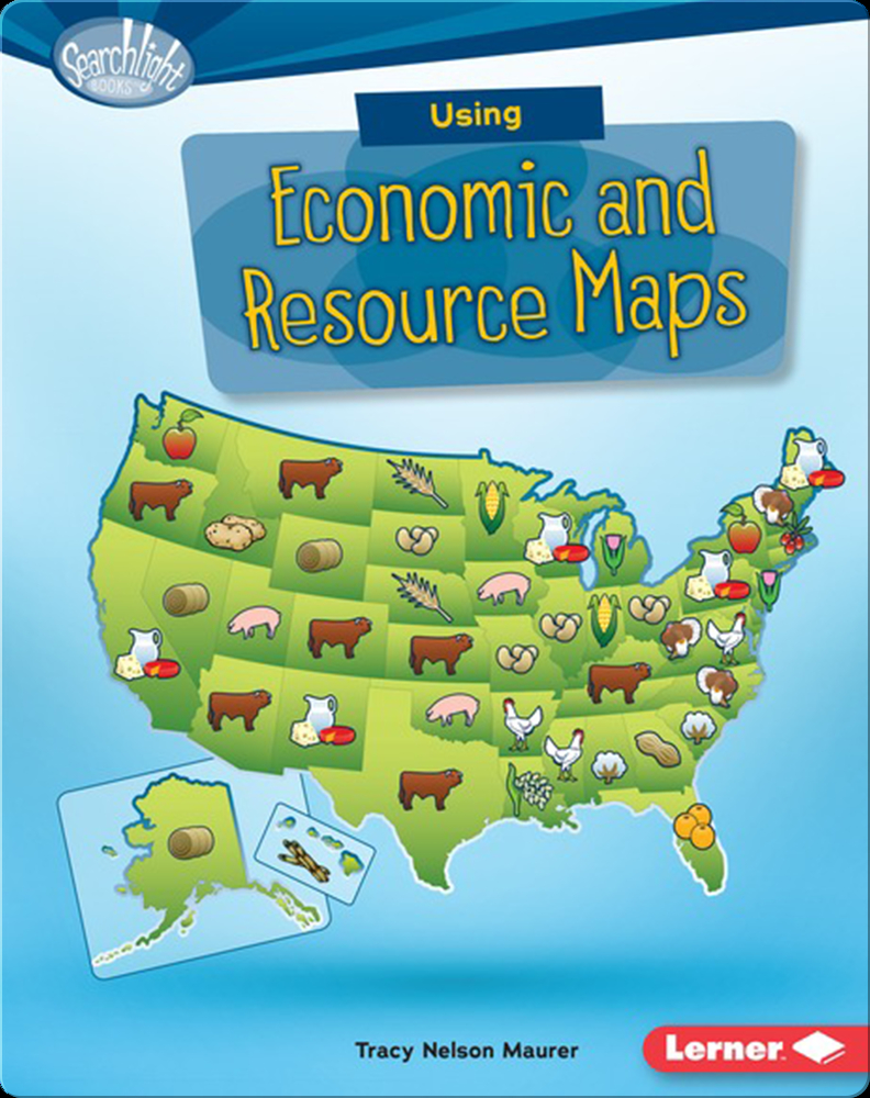 Using Economic and Resource Maps Book by Tracy Nelson Maurer | Epic