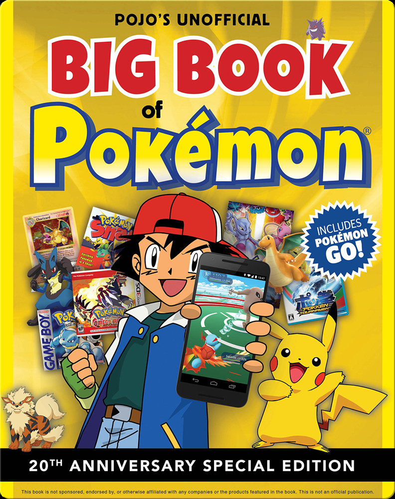 Pojo's Unofficial Big Book of Pokemon Book by Triumph Books | Epic