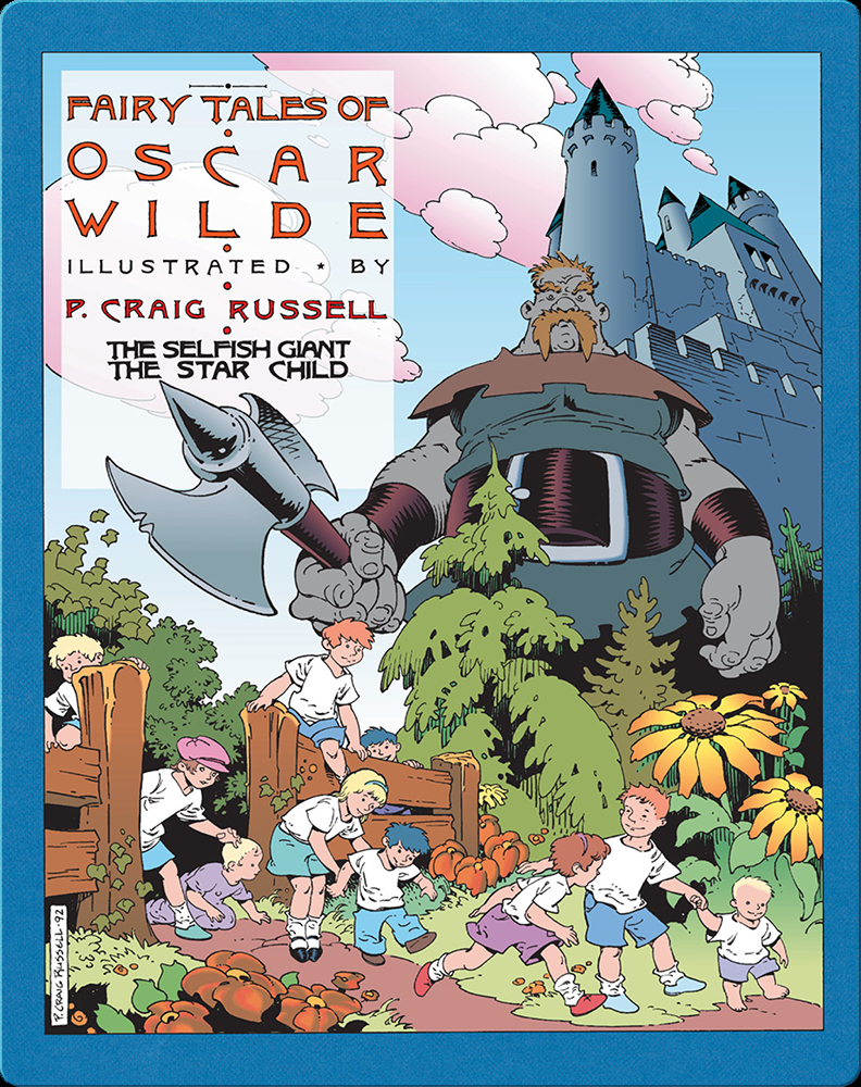 The Fairy Tales of Oscar Wilde, Vol. 1: The Selfish Giant & The Star ...