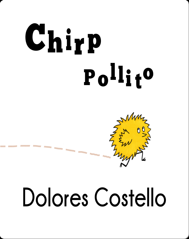 Chirp/ Pollito Book by Dolores Costello | Epic