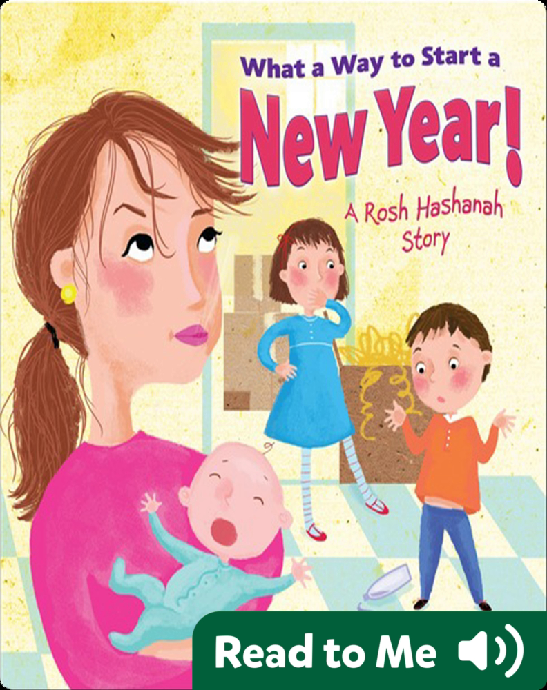 What a Way to Start a New Year!: A Rosh Hashanah Story Book by ...