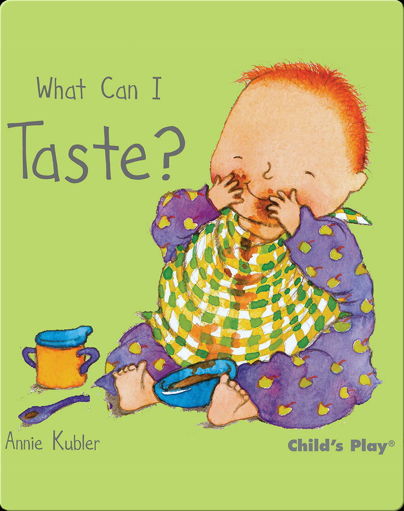 What Can I Taste? Book by Child's Play | Epic