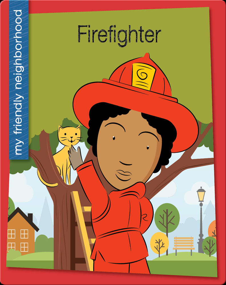 Firefighter Book by Samantha Bell | Epic