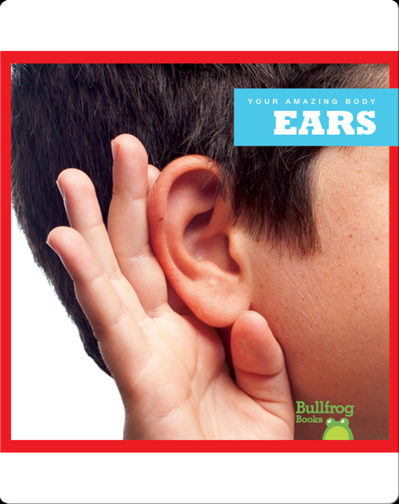 Ears Book by Nadia Higgins | Epic