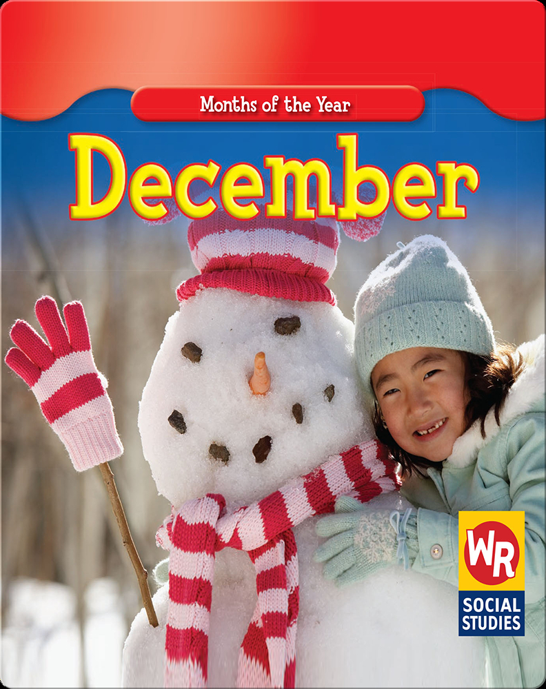Months of the Year: December Book by Robyn Brode | Epic