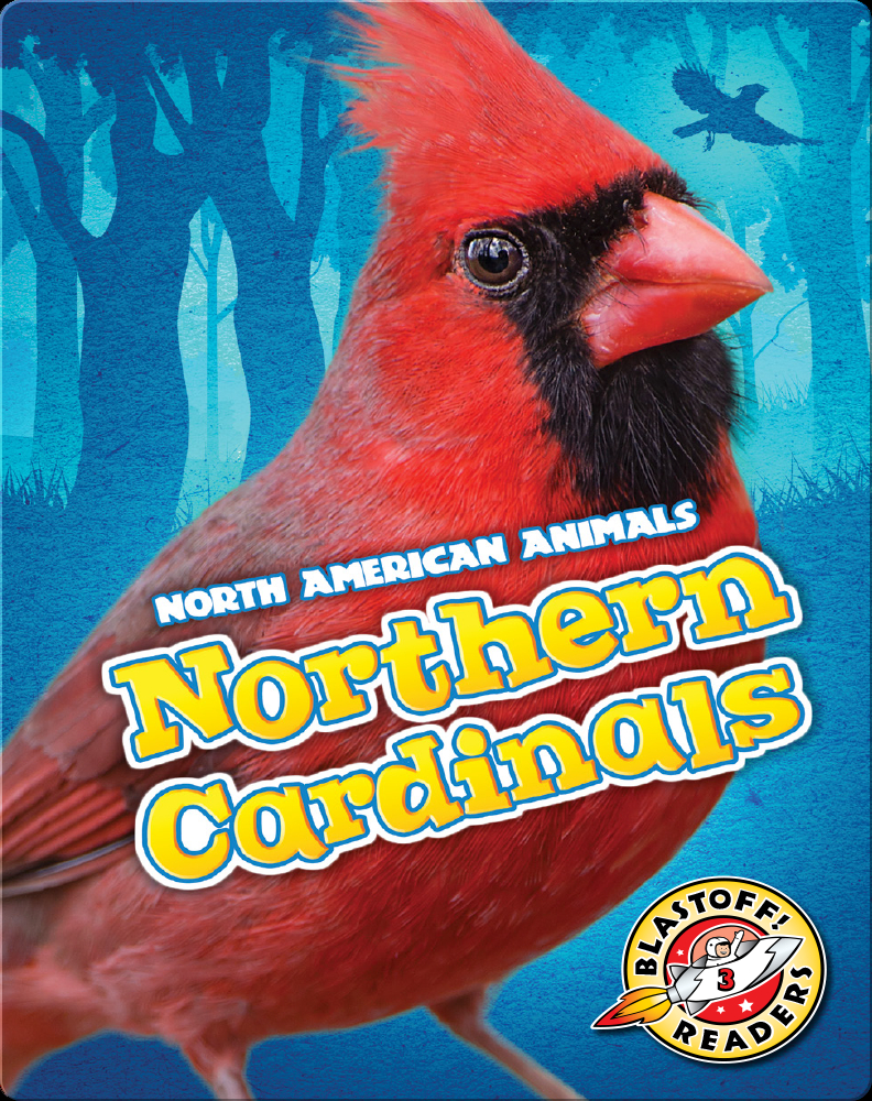 Northern Cardinals Book by Megan Borgert-Spaniol | Epic