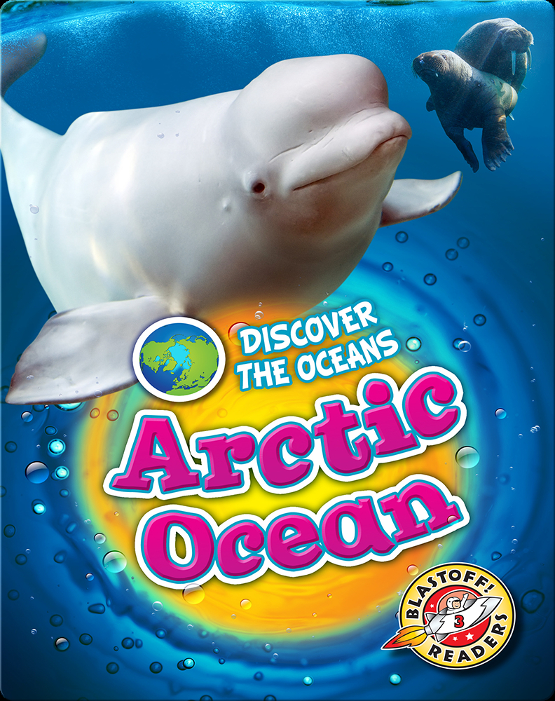 Arctic Ocean Book by Emily Rose Oachs | Epic