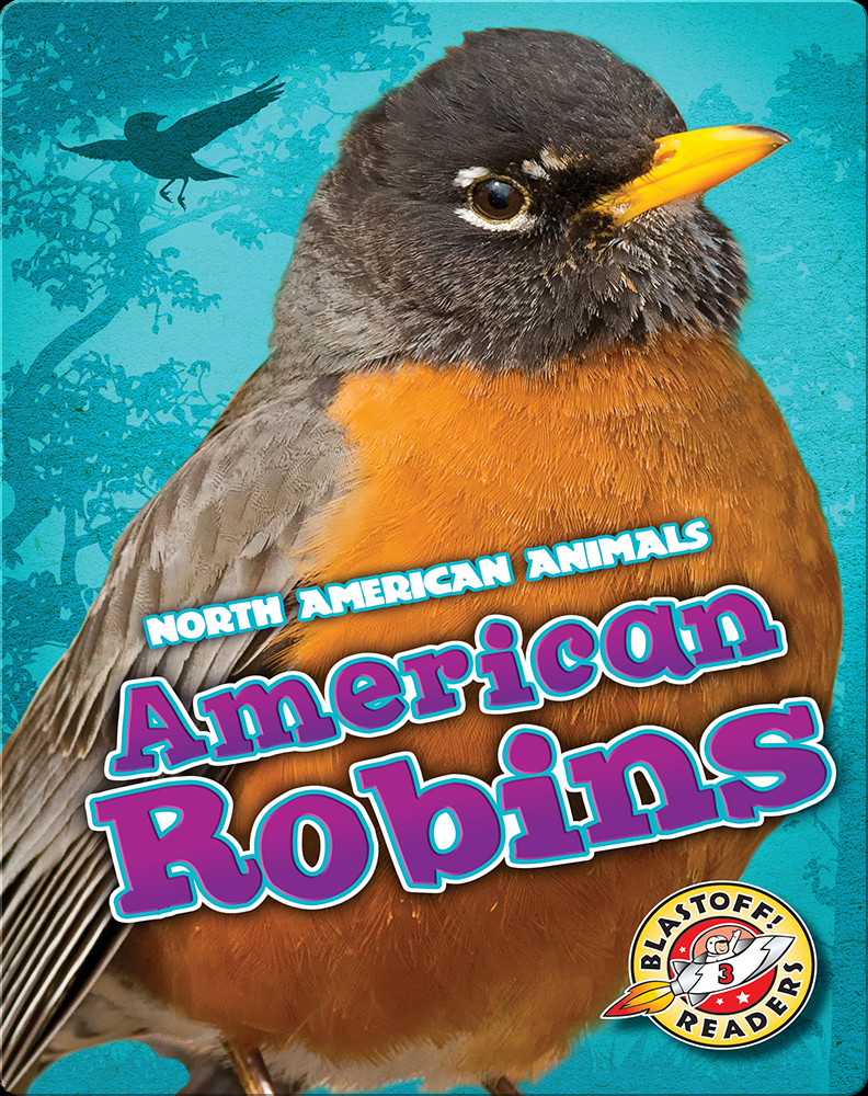 American Robins Book by Megan Borgert-Spaniol | Epic