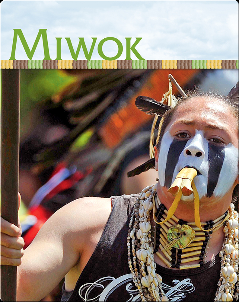 Miwok Book by Katie Lajiness | Epic