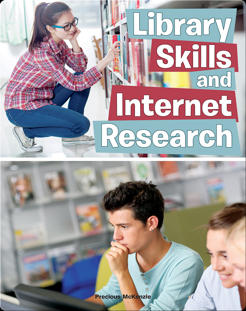 Library Skills and Internet Research Book by Precious McKenzie | Epic