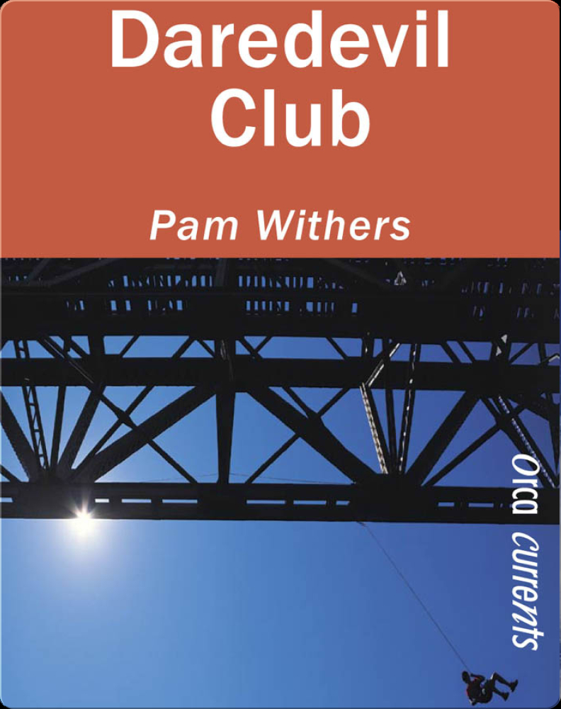 Daredevil Club Book by Pam Withers | Epic