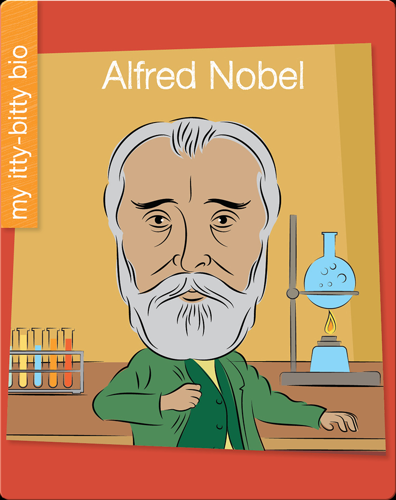Alfred Nobel Book by Czeena Devera | Epic