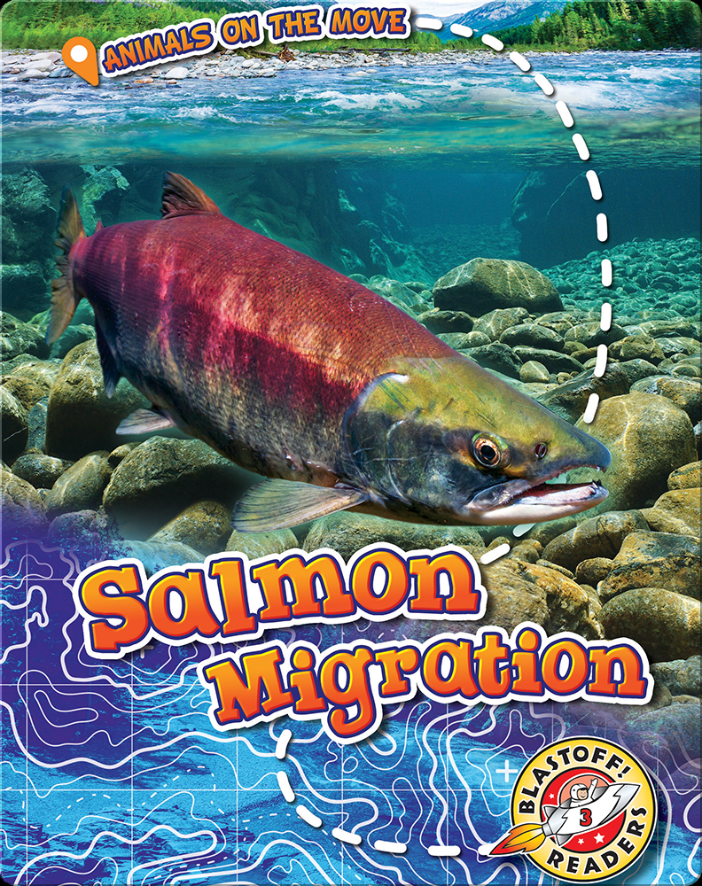 Salmon Migration Book by Kari Schuetz | Epic