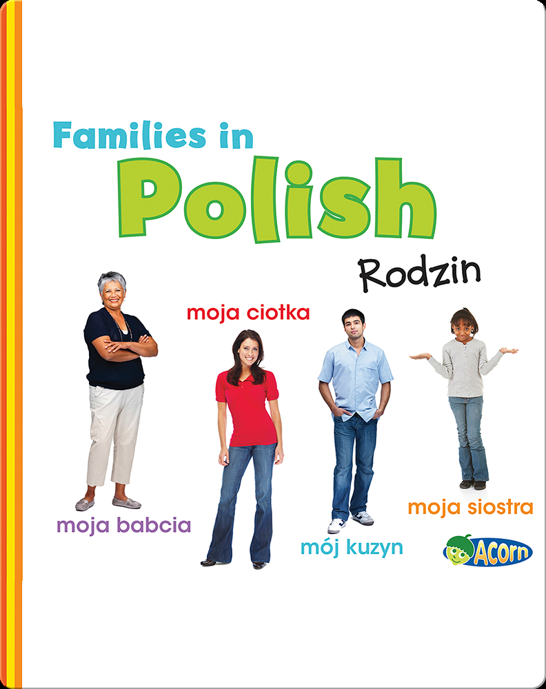 Families in Polish: Rodziny Book by Daniel Nunn | Epic