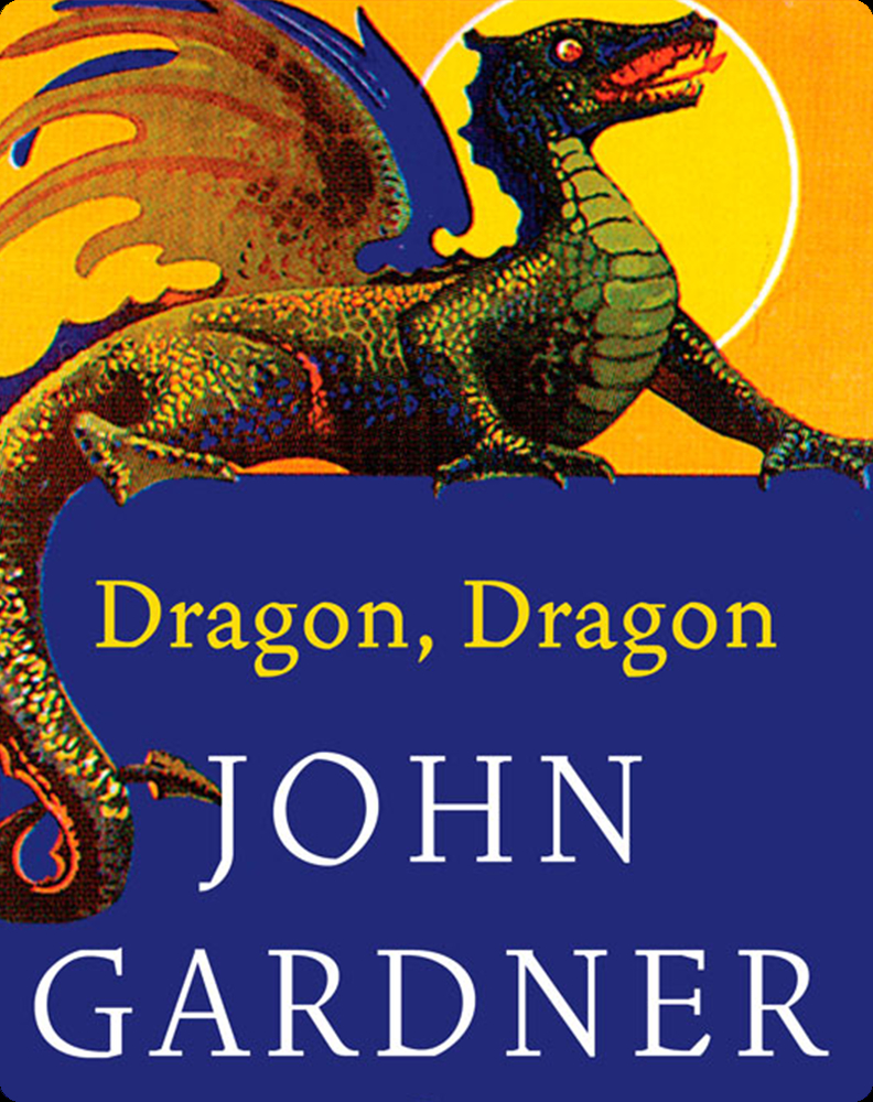 Dragon, Dragon and Other Tales Book by John Gardner | Epic