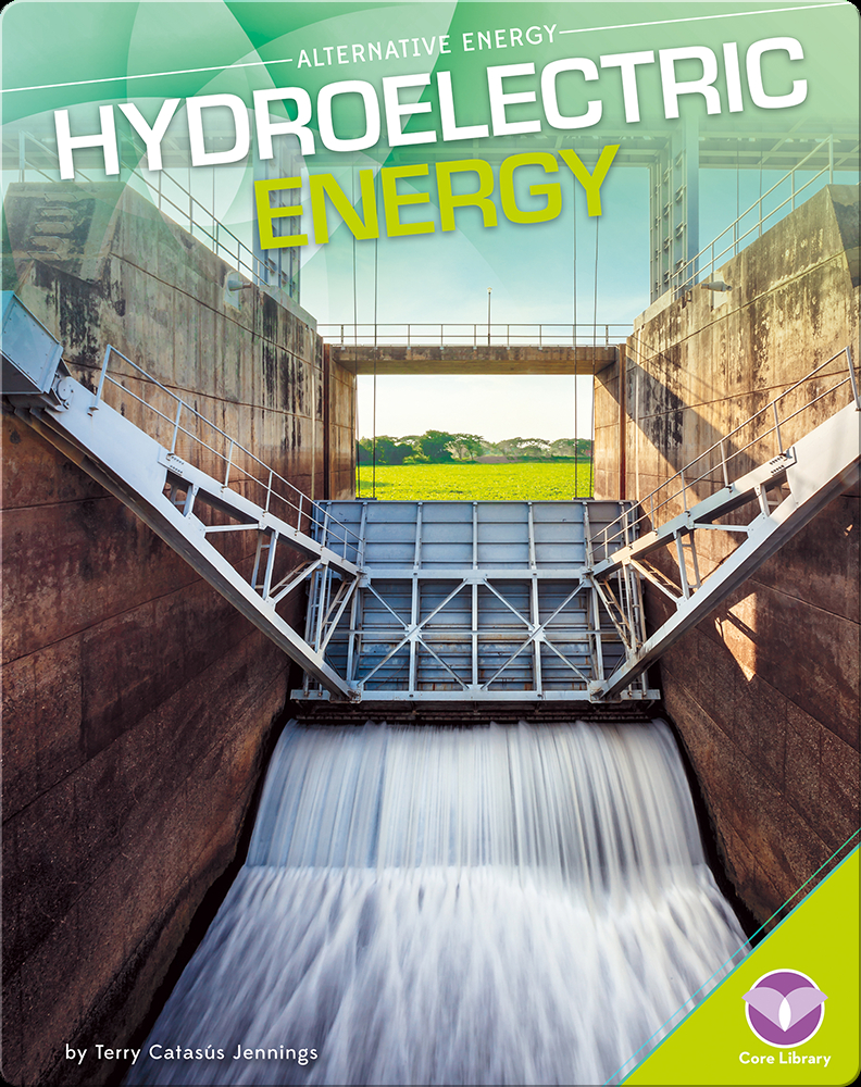 Hydroelectric Energy Book by Terry Catasús Jennings | Epic