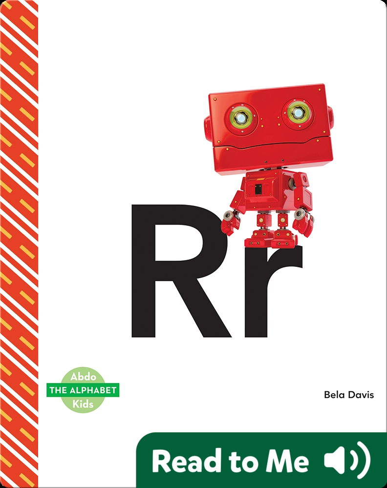 The Alphabet: Rr Book by Bela Davis | Epic