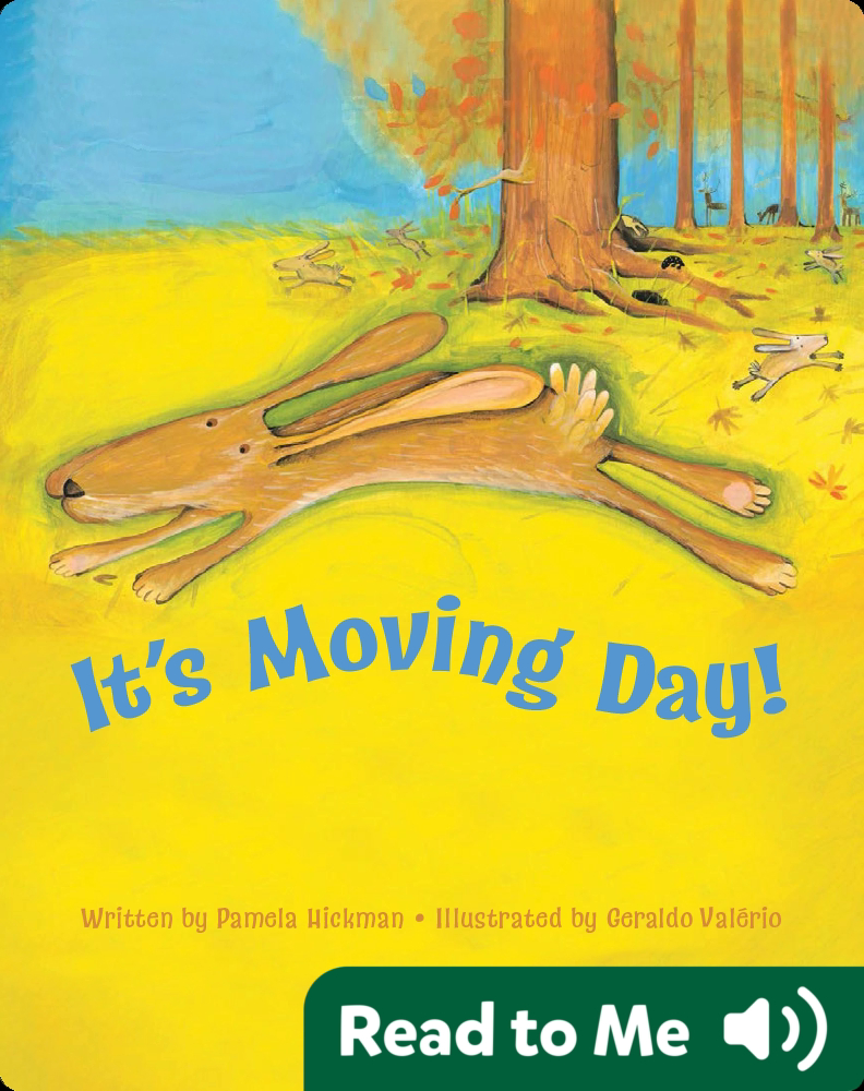 It's Moving Day Book by Pamela Hickman | Epic