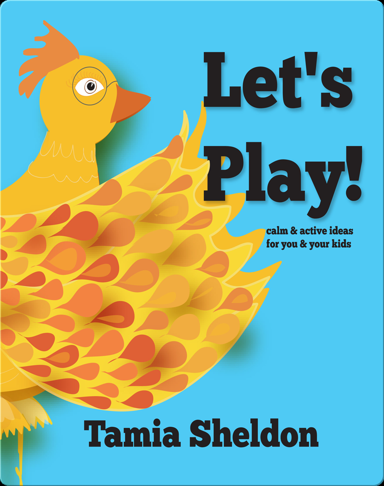 Let's Play Book by Tamia Sheldon | Epic