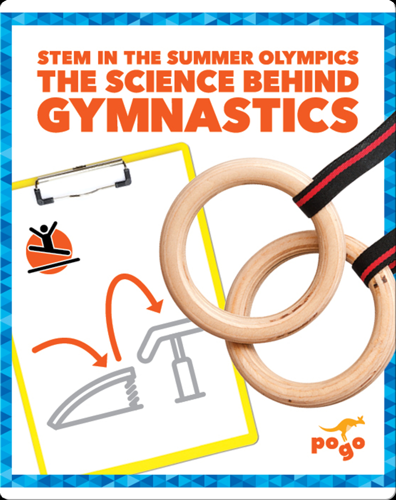 The Science Behind Gymnastics Book by Jenny Fretland Vanvoorst | Epic