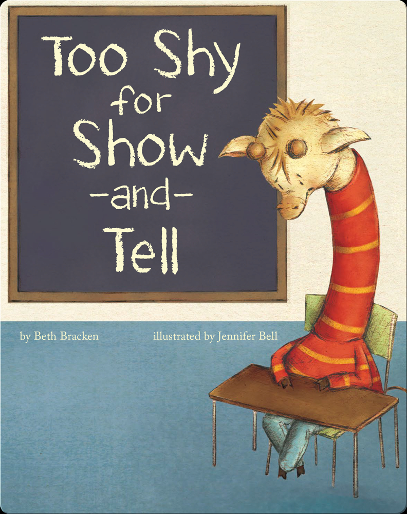 Too Shy for Show and Tell Book by Beth Bracken | Epic