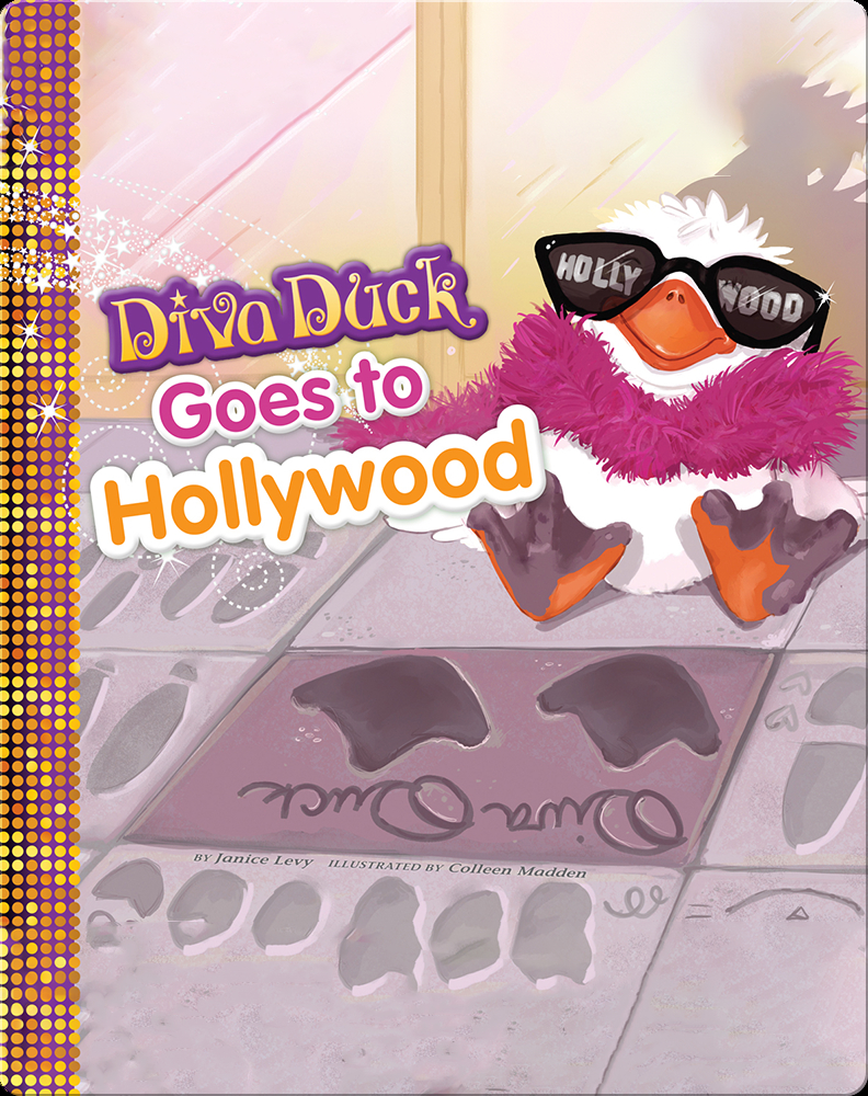 Diva Duck Goes to Hollywood Book by Janice Levy | Epic