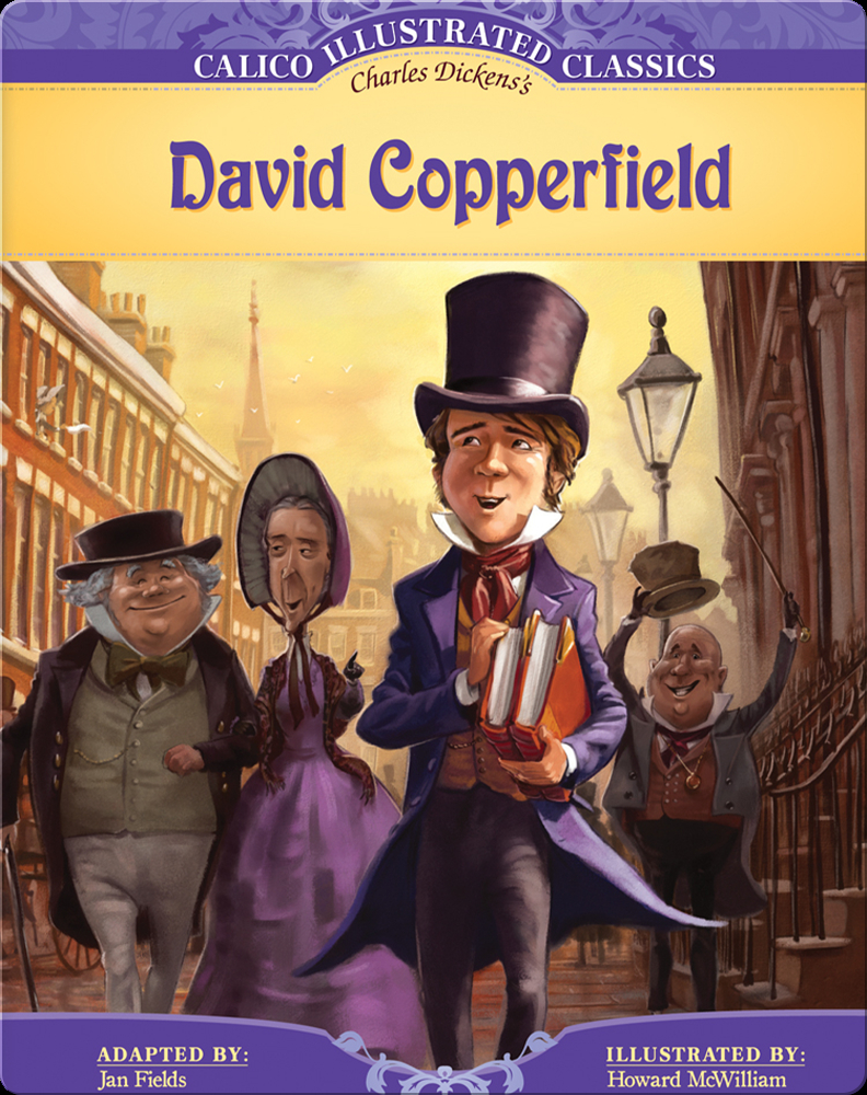 Calico Illustrated Calssics: David Copperfield Book by Charles Dickens ...