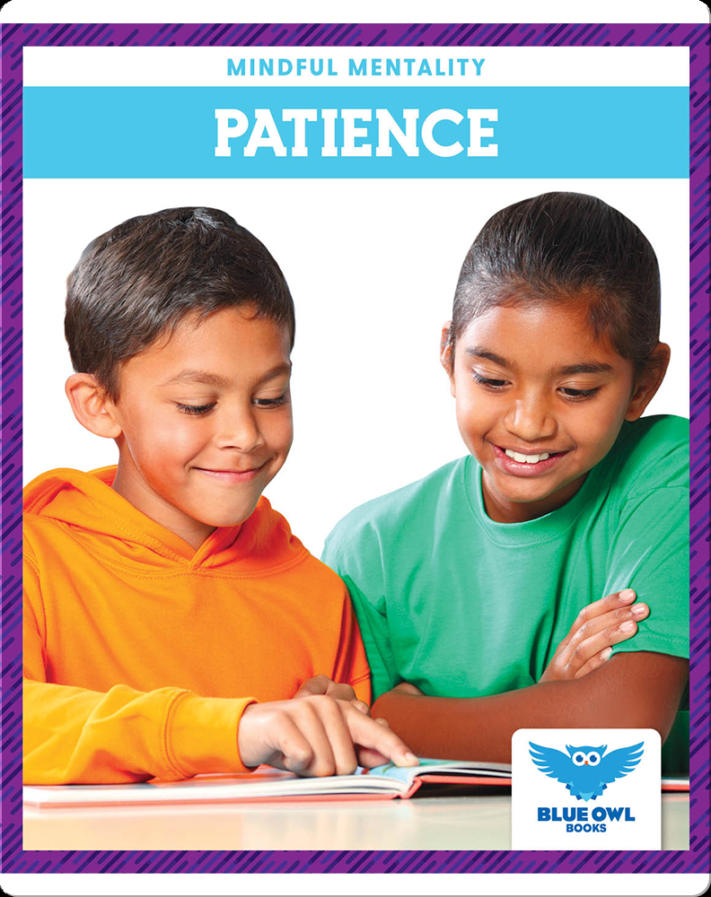 Mindful Mentality: Patience Book by Mari Schuh | Epic