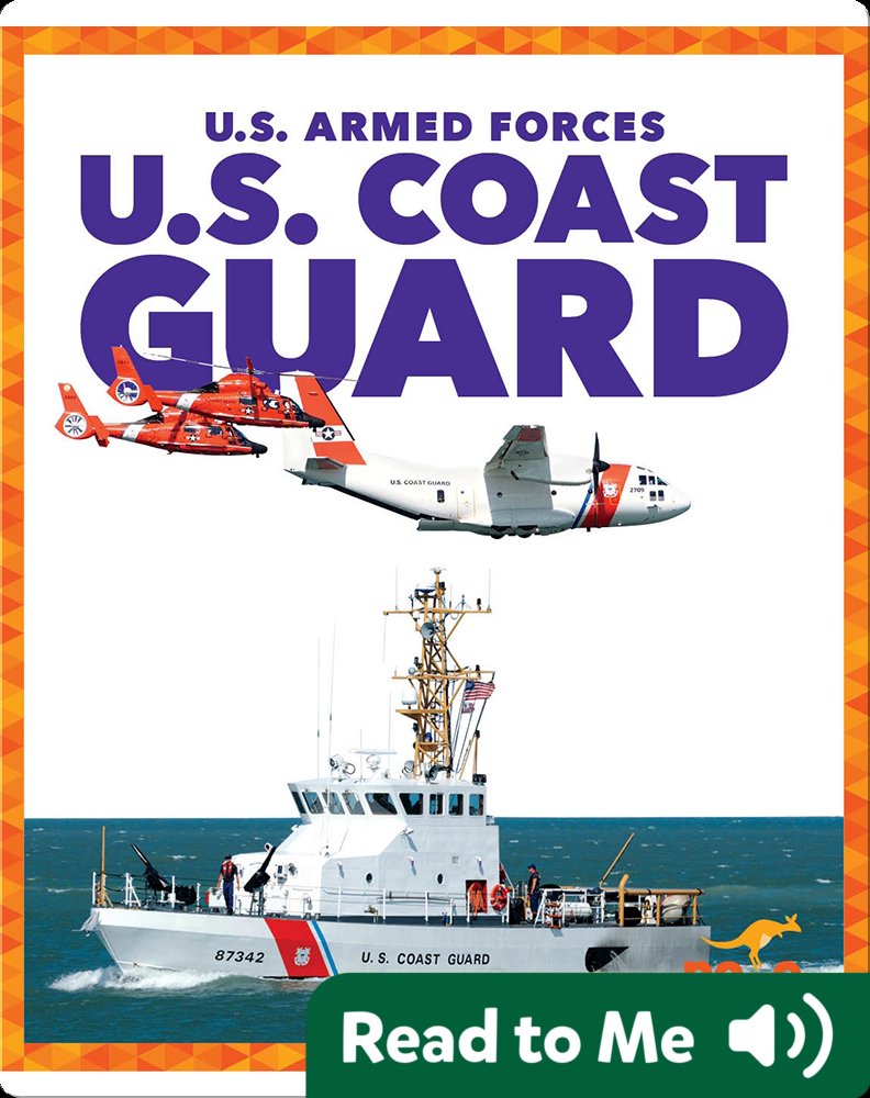 U.S. Armed Forces: U.S. Coast Guard Book by Allan Morey | Epic
