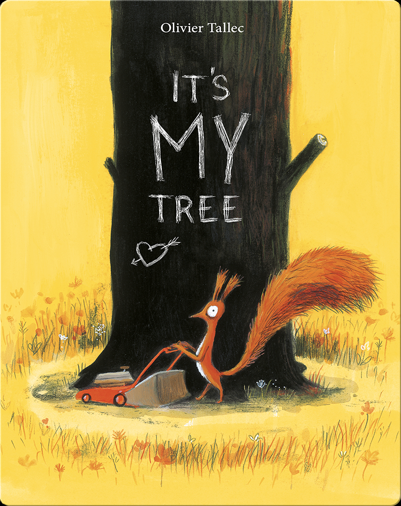 It's MY Tree Book by Olivier Tallec | Epic