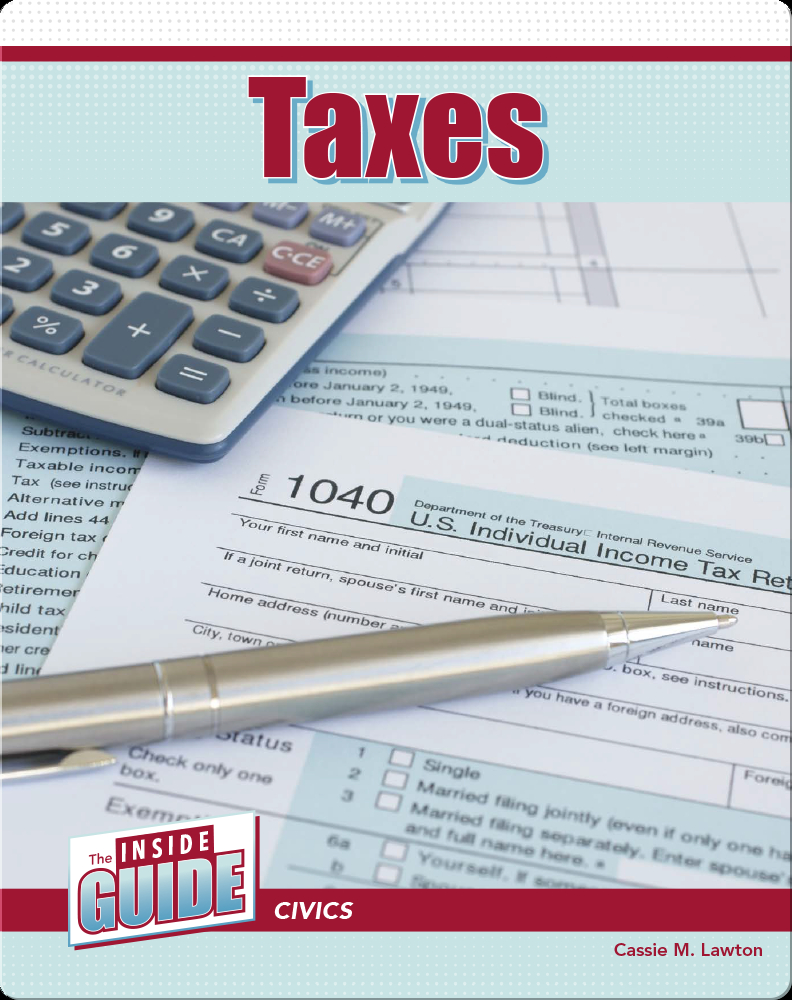 Civics: Taxes Book by Cassie M. Lawton | Epic