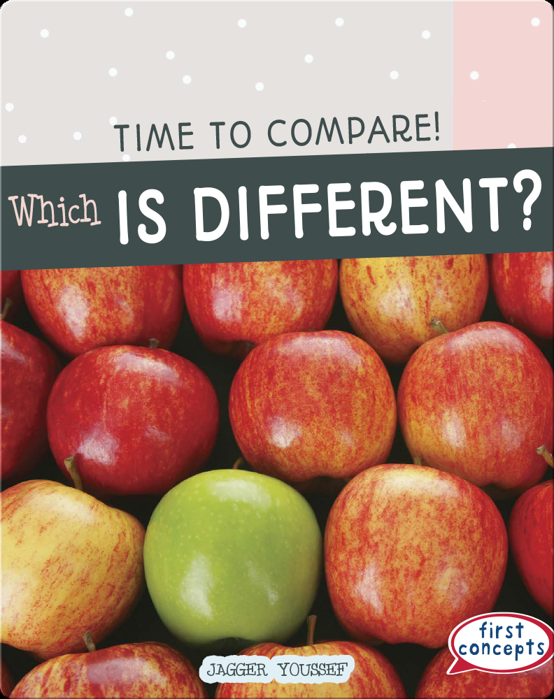 Time to Compare!: Which Is Different? Book by Jagger Youssef | Epic