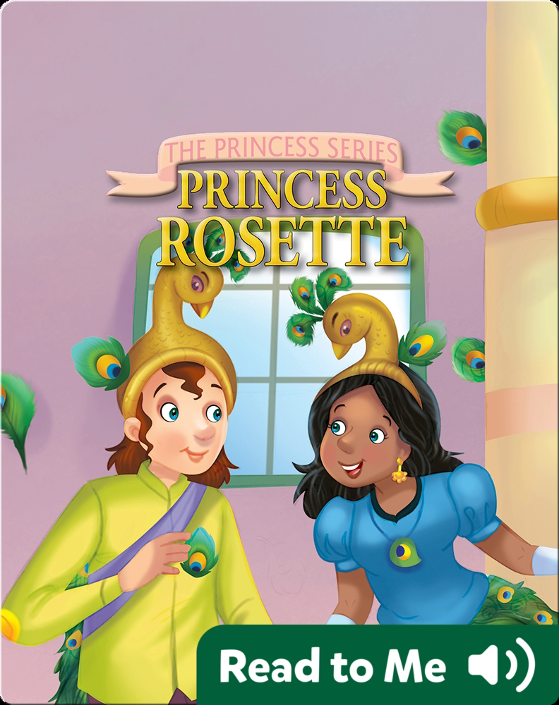 The Princess Series: Princess Rosette Book by Hayley Vaughters | Epic