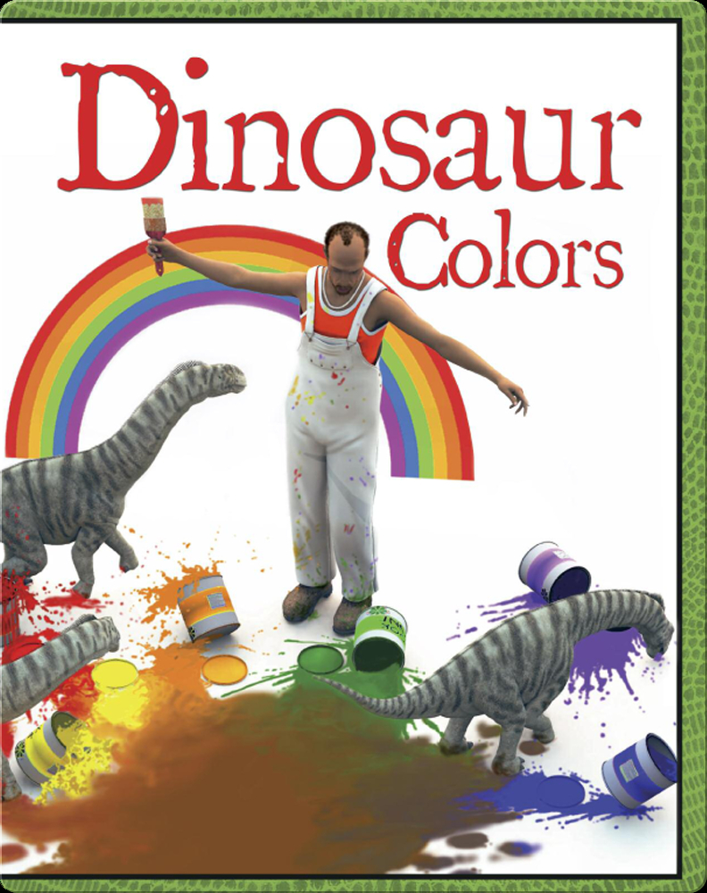 Dinosaur Colors Book by David West | Epic