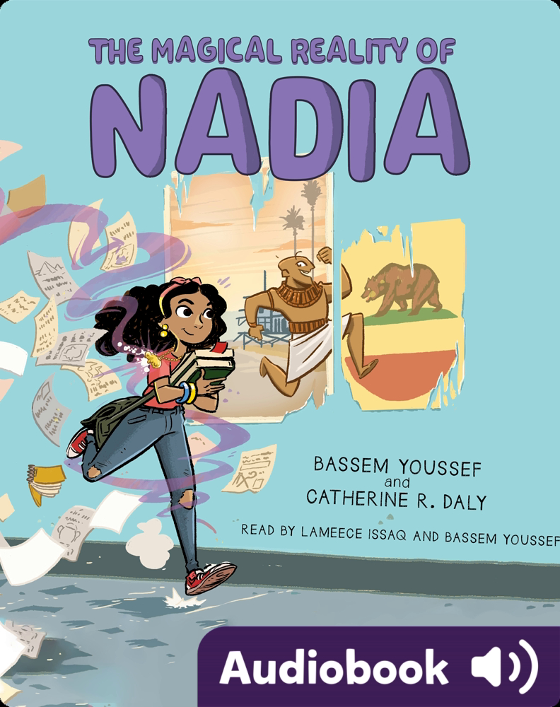The Magical Reality of Nadia Children's Audiobook by Bassem Youssef ...